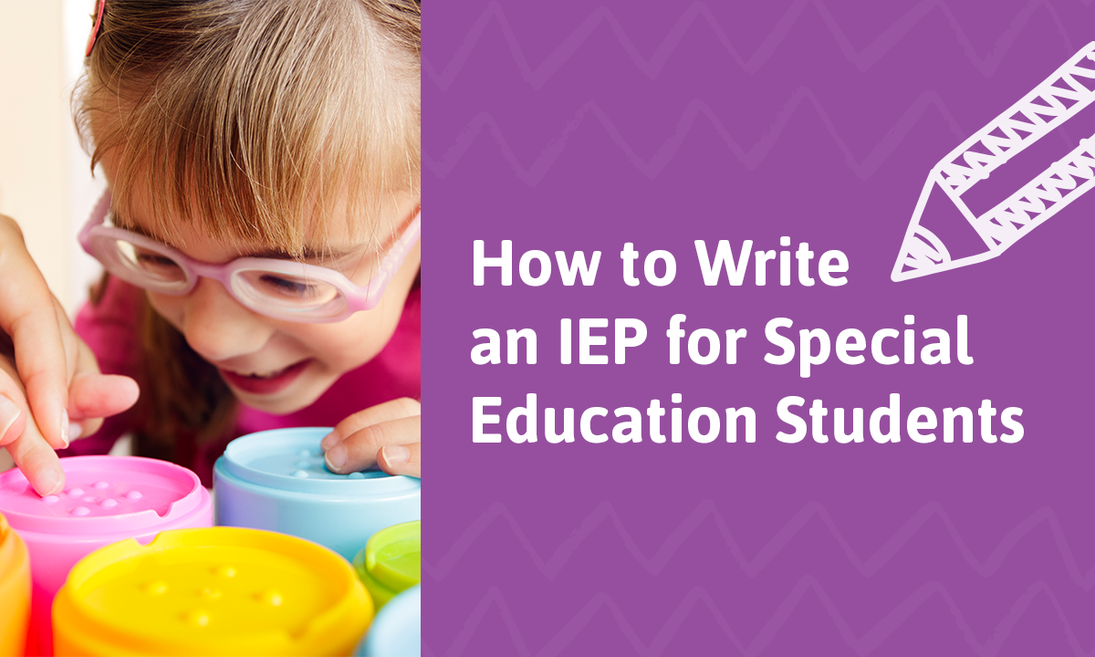 How to Write an IEP for Special Education Students | ProCare Therapy
